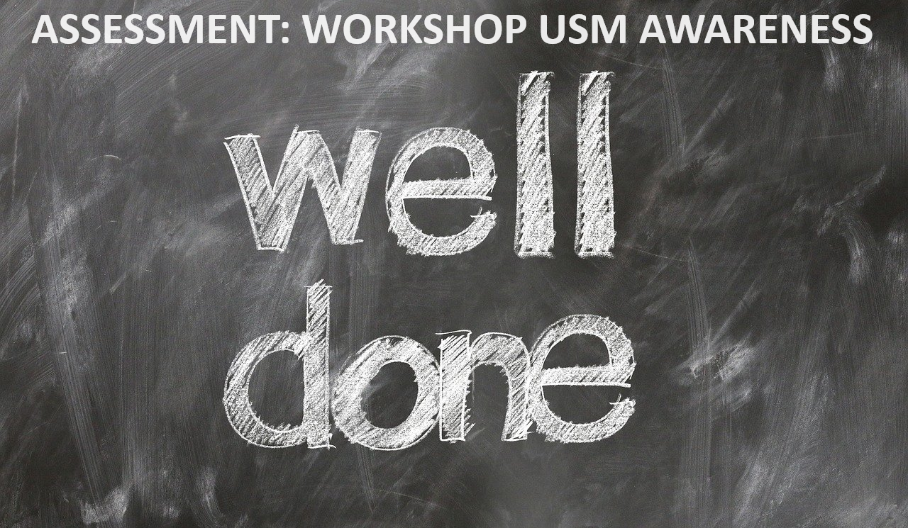 Assessment: USM Awareness Workshop - USM Portal
